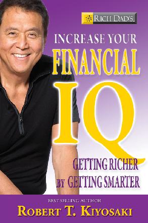 Rich Dad's Increase Your Financial IQ: A Deep Dive into Financial ...